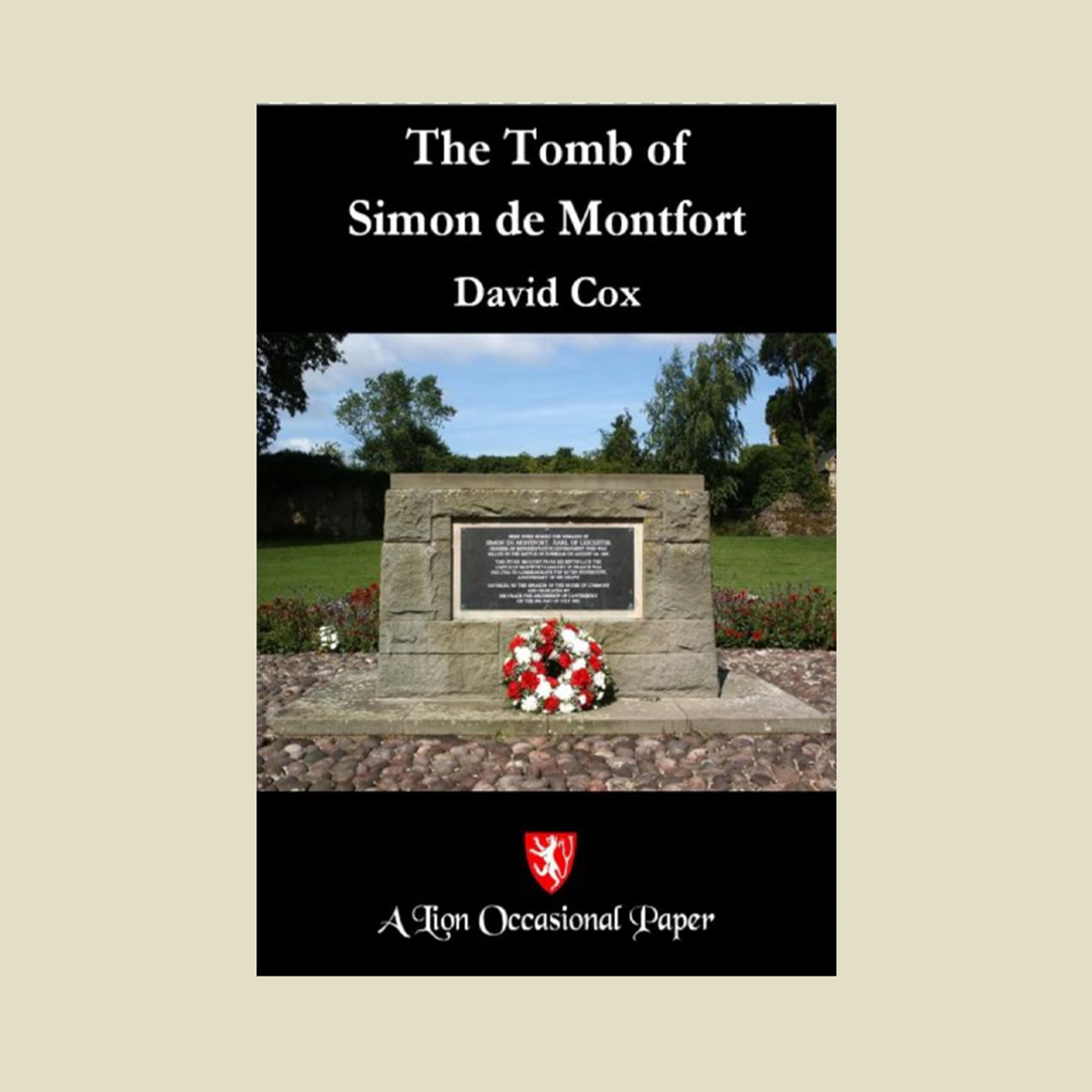 The Tomb of Simon de Montfort - Simon De Montfort